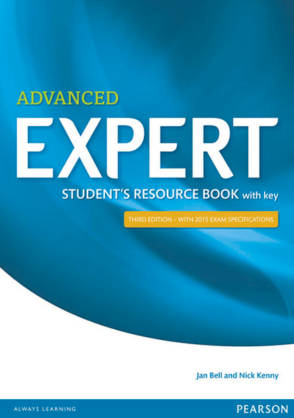 Expert Advanced: Student's Resource Book with Key | Белл Ян, Гоувер ...