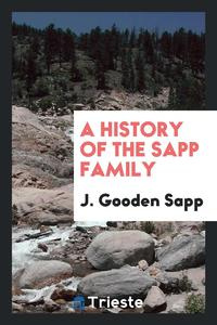 A History of the Sapp Family - купить с доставкой по выгодным ценам в ...