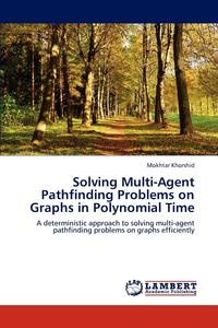Solving Multi-Agent Pathfinding Problems on Graphs in Polynomial Time ...