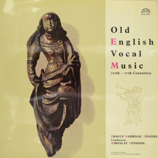 Prague Madrigal Singers, Miroslav Venhoda. Old English Vocal Music ...