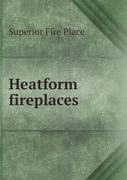 Heatform fireplaces - купить с доставкой по выгодным ценам в интернет ...