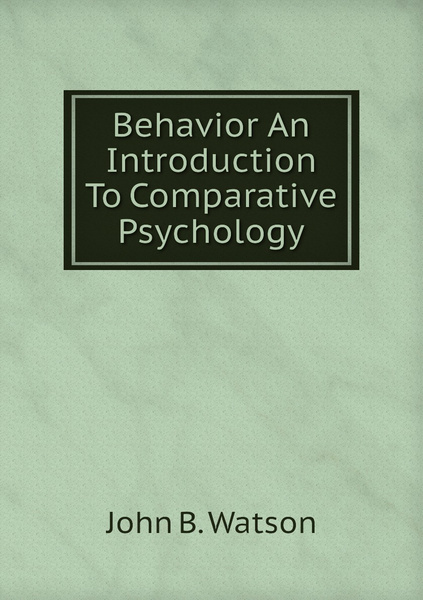 Behavior An Introduction To Comparative Psychology - купить с доставкой по выгодным ценам в ...