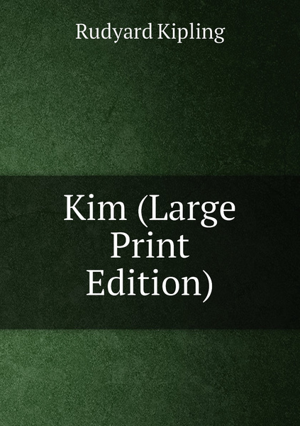 Kim (Large Print Edition) - купить с доставкой по выгодным ценам в ...