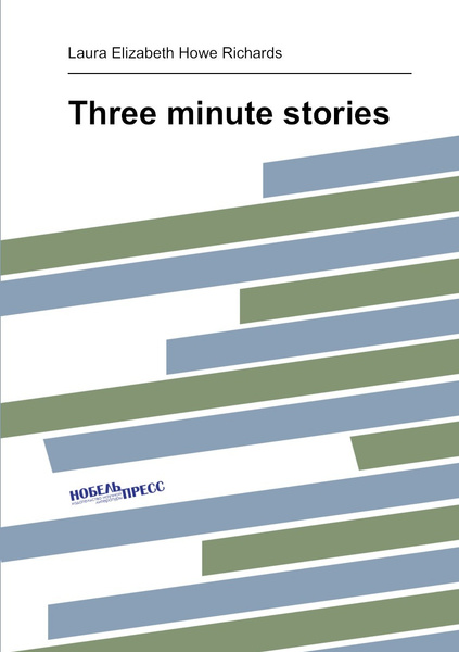 Three minute stories - купить с доставкой по выгодным ценам в интернет ...