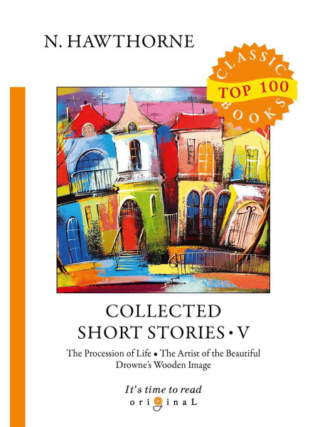 Collected Short Stories V. Сборник коротких рассказов V: на англ.яз ...