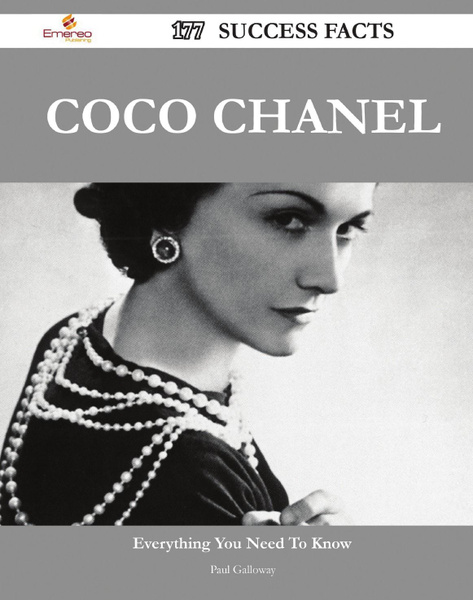 Coco Chanel 177 Success Facts - Everything You Need to Know about Coco ...
