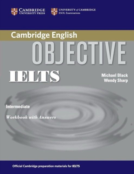 Objective IELTS Intermediate Workbook with answers - купить с доставкой по выгодным ценам в ...
