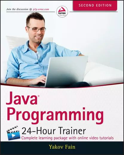 Java Programming. 24-Hour Trainer | Fain Yakov | Электронная книга - купить с доставкой по ...