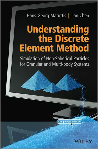 Understanding The Discrete Element Method Simulation Of Non Spherical Particles For Granular