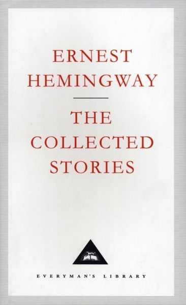 The Collected Stories | Hemingway Ernest - купить с доставкой по ...