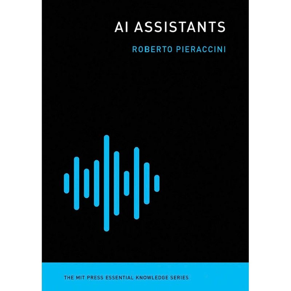 Учебники AI Assistants (The MIT Press Essential Knowledge series ...