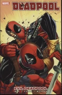 Deadpool - Volume 10: Evil Deadpool - купить с доставкой по выгодным ...