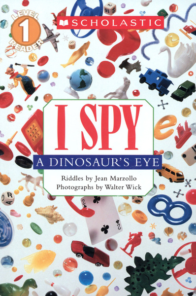 I Spy a Dinosaur's Eye. Level 1 / Marzollo Jean / Книга на Английском | Marzollo Jean - купить с ...