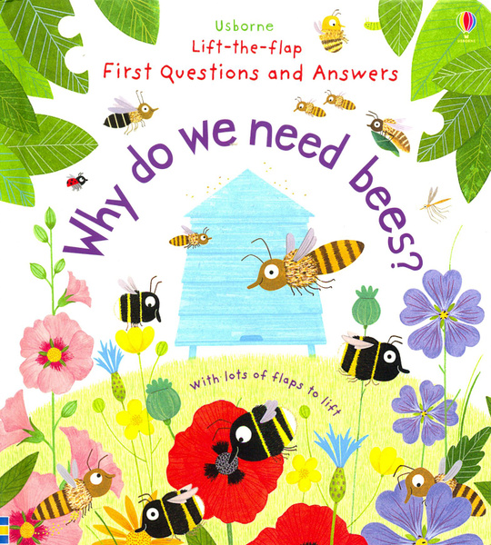 Questions & Answers. Why Do We Need Bees? / Daynes Katie / Книга на ...