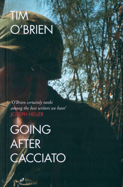 Going after Cacciato / Книга на Английском | O'Brien Tim - купить с ...