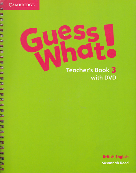 Guess What! 3 Teacher's Book with DVD - купить с доставкой по выгодным ...