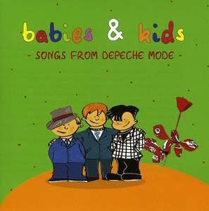 Музыкальный диск Audio CD Babies & Kids - Songs From Depeche Mode ...