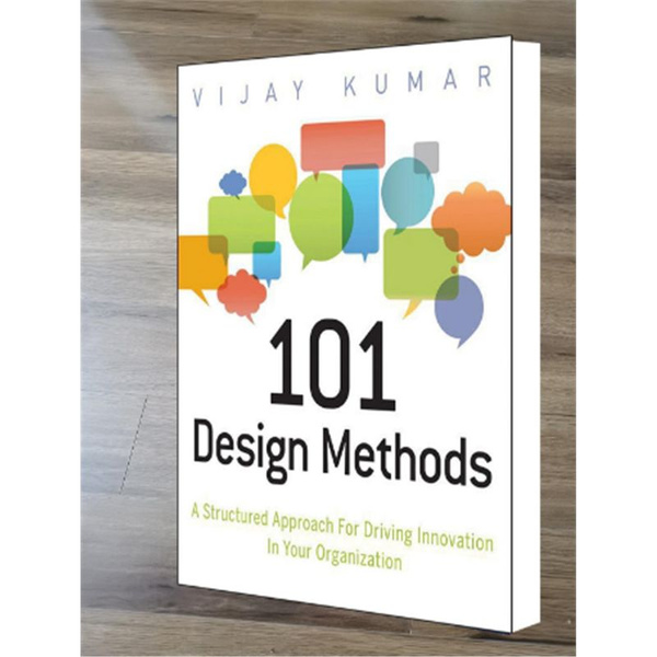 Характеристики 101 Design Methods: A Structured Approach for Driving ...