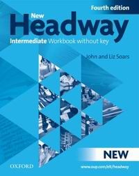 New Headway Intermediate. Fourth edition - купить с доставкой по выгодным ценам в интернет ...