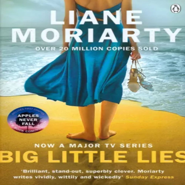 Liane Moriarty: Big Little Lies - купить с доставкой по выгодным ценам ...