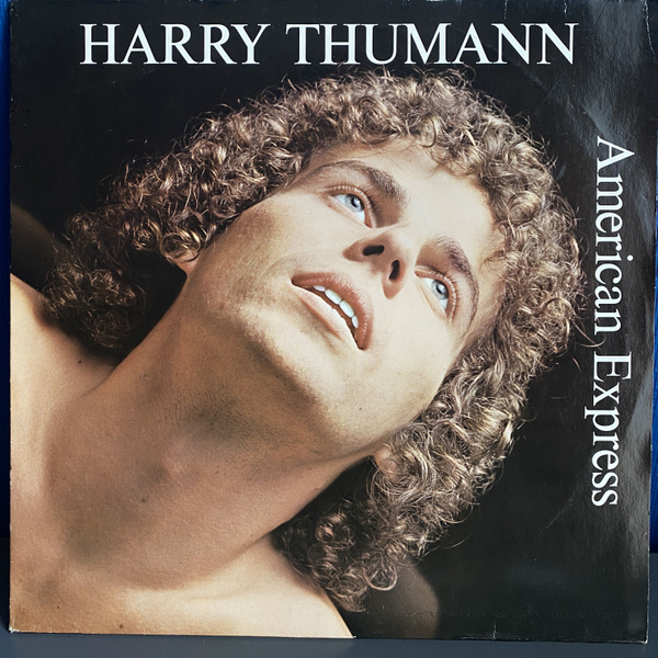 Harry Thumann. American Express (EX+) Disco/Synth. ПЕРВОПРЕСС! 1980 (LP ...