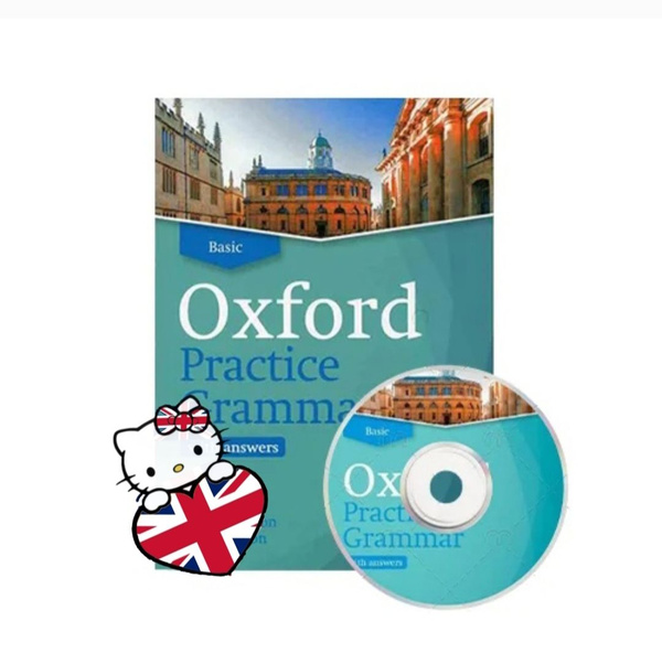 Oxford Practice Grammar Basic Учебник + CD Paterson Ken, Harrison Mark - купить с доставкой по ...