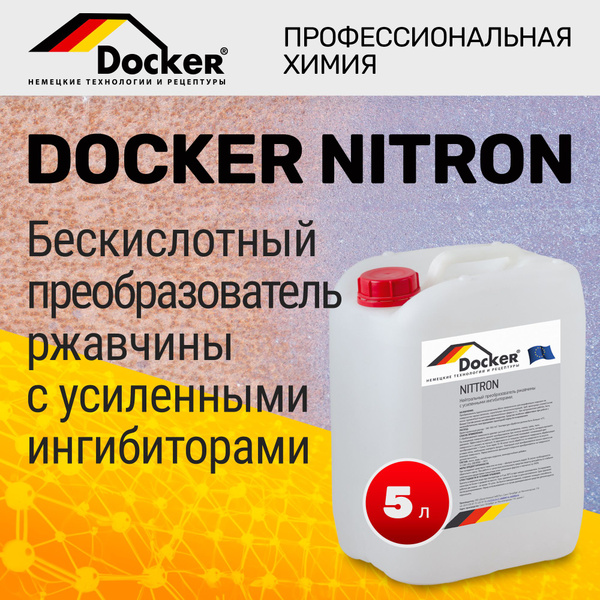 Бескислотный преобразователь удалитель ржавчины Docker NITTRON, 5 л. купить на OZON по низкой ...