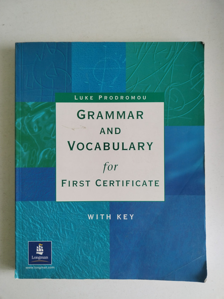 Grammar and Vocabulary for First Certificate. With Key. Luke Prodromou купить на OZON по низкой ...
