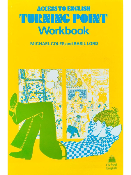 Access to English Turning Point Workbook пособие по английскому языку ...