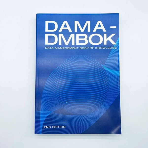 DAMA-DMBOK: Data Management Body of Knowledge 2nd Edition /бумажная ...