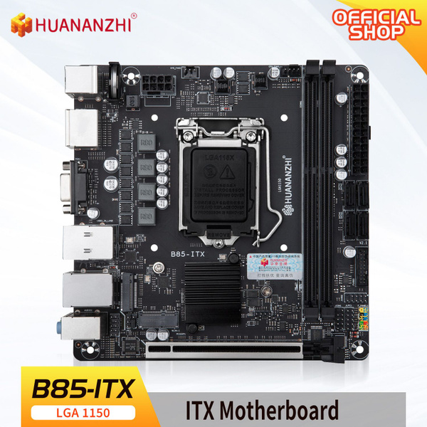 Материнская плата HUANANZHI LGA1150-B85-ITX купить по низкой цене с ...