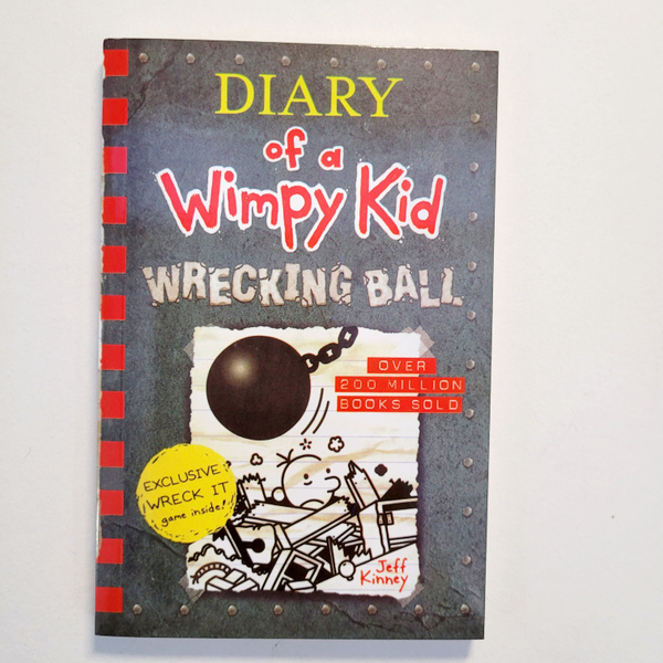 Diary of a Wimpy Kid. Wrecking Ball | Kinney Jeff - купить с доставкой ...