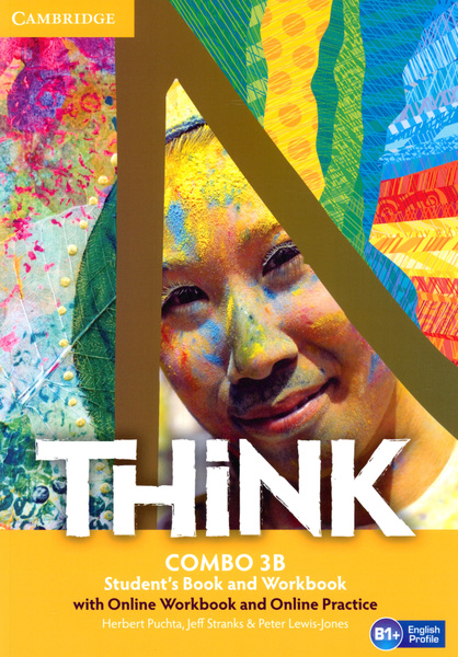 Think. Level 3. B1+. Combo B. Student's book and Workbook with Online Workbook and Online ...