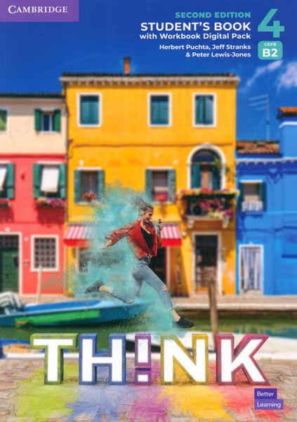 Think. Level 4. B2. Second Edition. Student's Book with Workbook Digital Pack Учебник Puchta ...