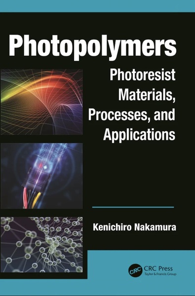 Photopolymers: Photoresist Materials English paper books - купить с ...