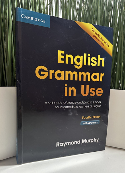 ENGLISH GRAMMAR IN USE 4th edition with answers - купить с доставкой по выгодным ценам в ...