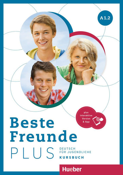 Beste Freunde Plus A1.2. Kursbuch plus interaktive Version. Deutsch fur Jugendliche ...