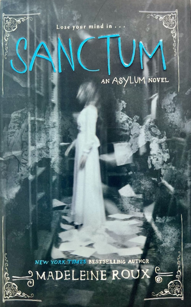 Sanctum. An Asylum Novel. Возвращение в Приют | Roux Madeleine купить ...