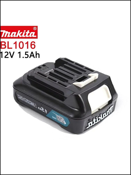 Makita BL1016 Литий - ионный аккумулятор 12B,1.5 Ач, 1500mAh,12V 1.5Ah ...