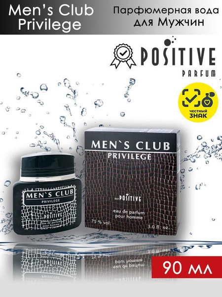 Характеристики Positive Parfum Вода парфюмерная MENS CLUB PRIVILEGE ...