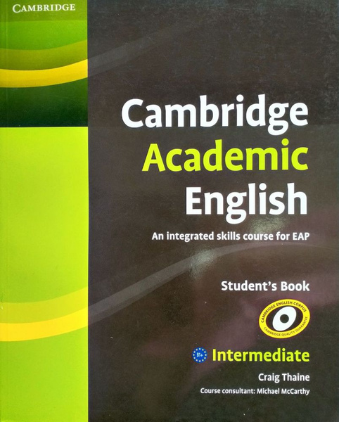 Cambridge Academic English B1 Intermediate Student's Book: An ...
