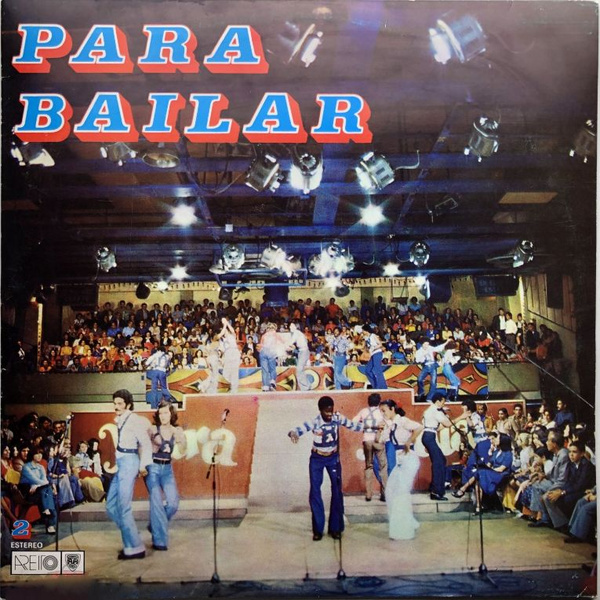 Various - Para Bailar 2 (1LP Areito, Куба 1980, NM/EX) - купить с доставкой по выгодным ценам в ...