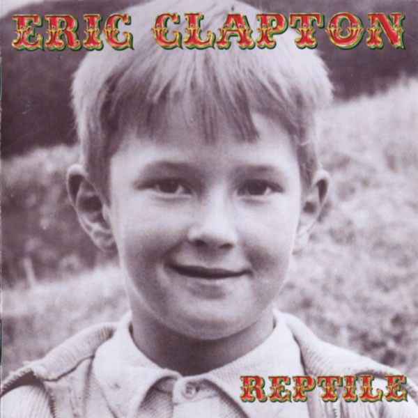 CD Eric Clapton. Reptile (Japan, Reprise Records, WPCR-11100, 2001) CD - купить по низким ценам ...
