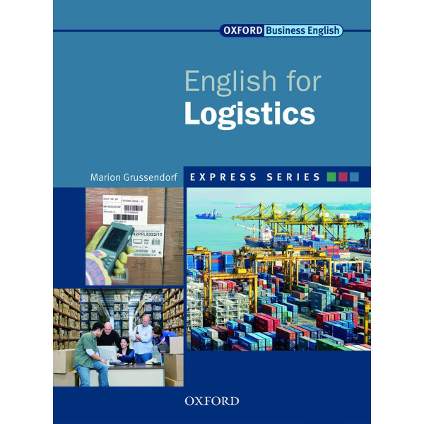Express Series English for Logistics Student's Book бизнес-английский ...