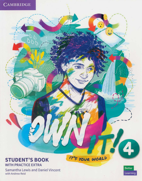 Own it! Level 4. Students Book with Practice Extra / Учебник | Vincent ...