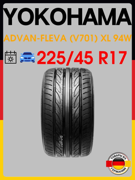 Yokohama Advan-Fleva (V701) XL CA67 Шины летние 225/45 R17 94W 305492 (1435797554)
