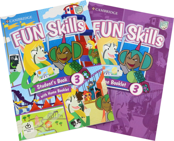 Fun Skills. Level 3. Student's Book and Home Booklet with Online ...