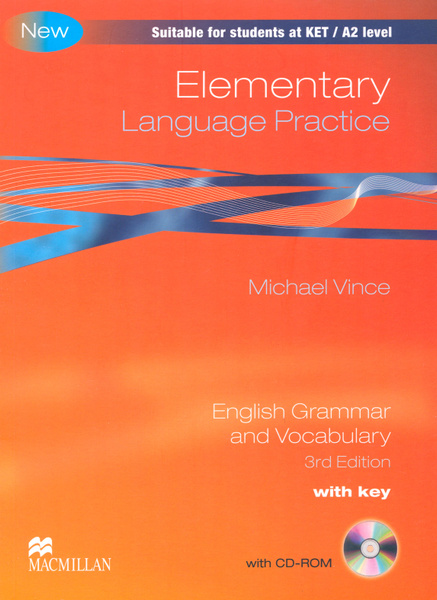 Elementary Language Practice. English Grammar and Vocabulary. With key ...