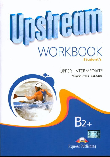 Upstream Upper Intermediate B2+ (2nd Edition) Workbook - рабочая тетрадь 2-e издание | Эванс ...