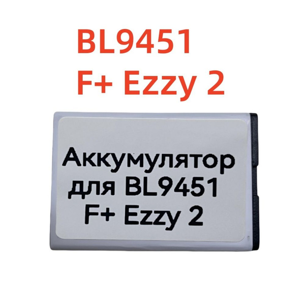 Аккумулятор для BL9451 F+ Ezzy 2 1600мАч купить на OZON по низкой цене (1714850424)